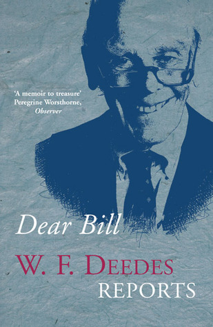 Dear Bill by W.F. Deedes | Goodreads