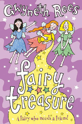 Fairy Treasure (Fairy Dust #2) by Gwyneth Rees | Goodreads