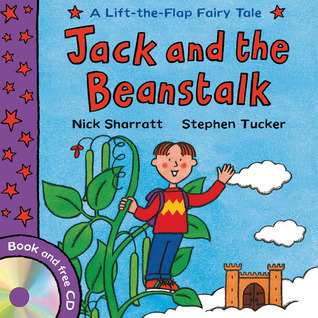 Jack and the Beanstalk (Lift-the-Flap Fairy Tales) by Nick Sharratt | Goodreads