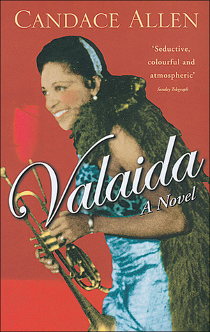 Valaida by Candace Allen | Goodreads