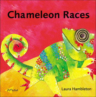Chameleon Races (Chameleon series) by Laura Hambleton | Goodreads
