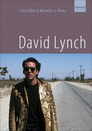 David Lynch by Michelle Le Blanc | Goodreads