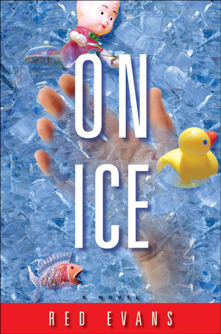 On Ice by Red Evans | Goodreads