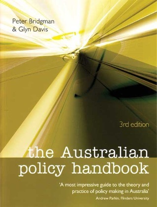 The Australian Policy Handbook by Peter Bridgman | Goodreads