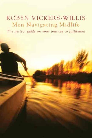 Men Navigating Midlife: The Perfect Guide on Your Journey to Fulfilment ...
