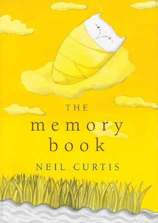 The Memory Book by Neil Curtis | Goodreads