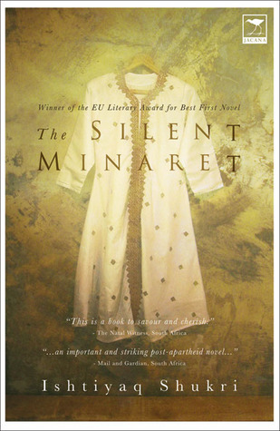 The Silent Minaret by Ishtiyaq Shukri | Goodreads