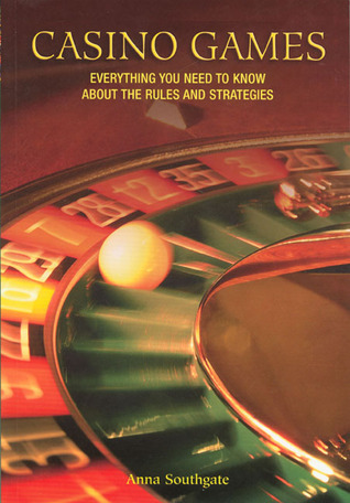 Casino Games by Anna Southgate | Goodreads