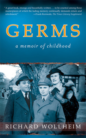 Germs: A Memoir of Childhood by Richard Wollheim | Goodreads