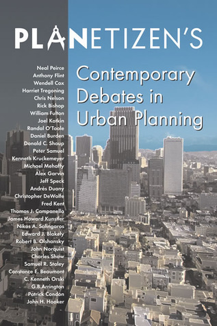 Planetizen's Contemporary Debates in Urban Planning by Abhijeet Chavan ...