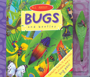 All About . . . Bugs and Beetles by Louisa Somerville | Goodreads
