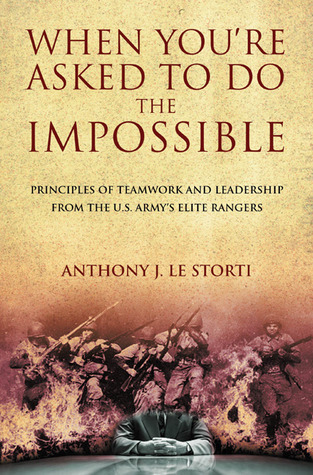 When You're Asked to Do the Impossible: Principles of Business Teamwork ...