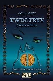 Twin-Pryx : Zwillingsbrut by John Asht | Goodreads