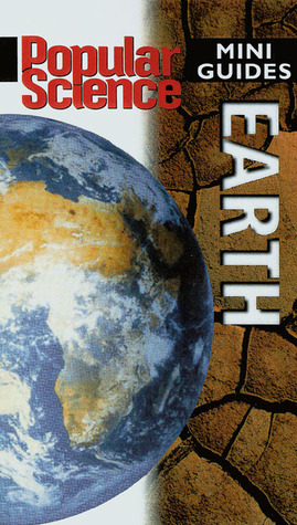 Popular Science Mini Guides: Earth by John Malam | Goodreads