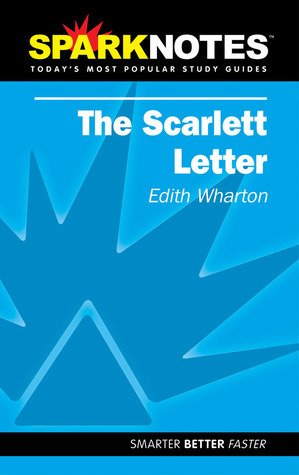 The Scarlet Letter (SparkNotes Literature Guide) by SparkNotes | Goodreads