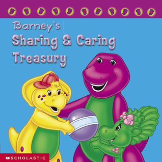 Barney's Sharing And Caring Treasury by Sheryl Leach | Goodreads