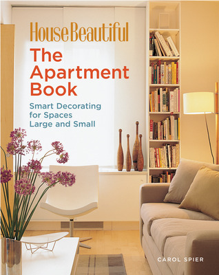 The Apartment Book: Smart Decorating for Spaces Large and Small by ...