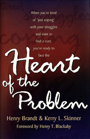 Heart of the Problem: When You're Tired of 'Just Coping' with Your ...