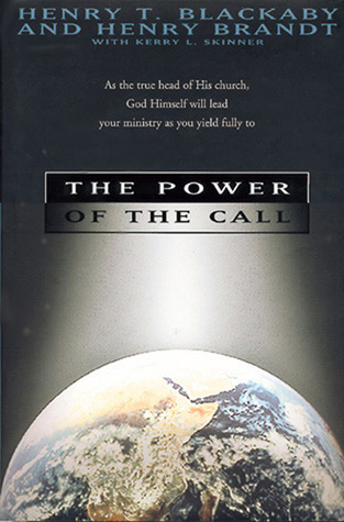 The Power of the Call by Kerry L. Skinner | Goodreads