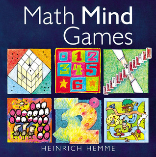Math Mind Games by Heinrich Hemme | Goodreads