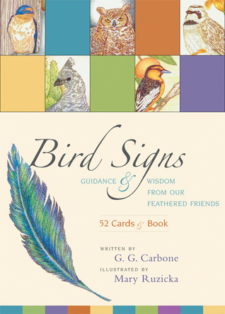 Bird Signs: Guidance and Wisdom from Our Feathered Friends by G.G ...