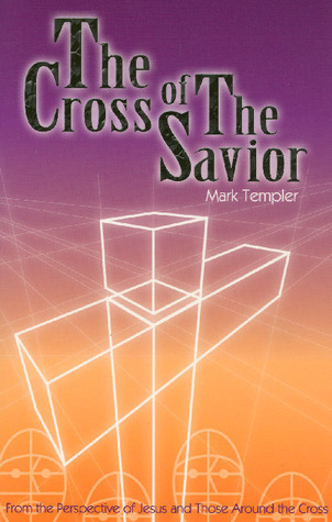 The Cross of the Savior: From the Perspective of Jesus and Those Around ...