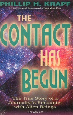 Contact Has Begun by Phillip H. Krapf | Goodreads