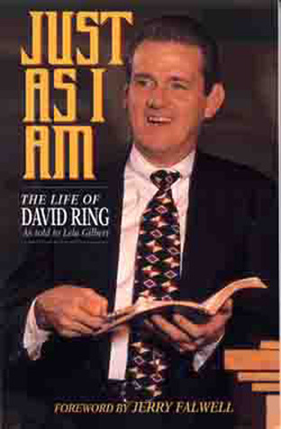Just As I Am: The Life of David Ring by David Ring | Goodreads