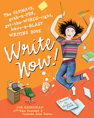 Write Now!: The Ultimate, Grab-a-Pen, Get-the-Words-Right, Have-a-Blast ...