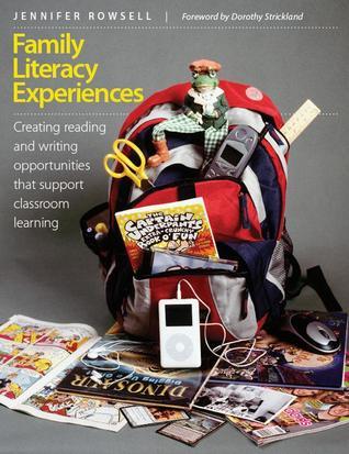 Family Literacy Experiences: Creating Reading and Writing Opportunities ...