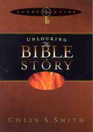 Unlocking the Bible Story: Old Testament Study Guide 1 by Colin S ...