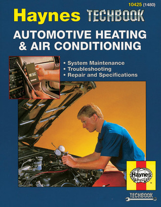 HAYNES Automotive Heating and Air Conditioning Systems Manual Manuals ...