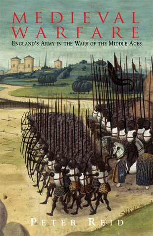 Medieval Warfare: England's Army in the Wars of the Middle Ages by ...