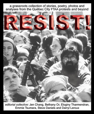 Resist!: A Grassroots Collection of Stories, Poetry, Photos and ...