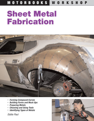 Sheet Metal Fabrication: Techniques and Tips for Beginners and Pros by ...