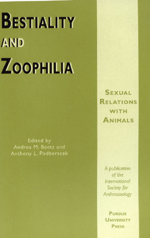 Bestiality and Zoophilia by Andrea Beetz | Goodreads