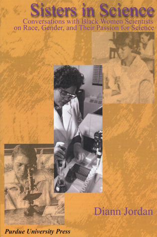 Sisters in Science: Conversations with Black Women Scientists on Race ...