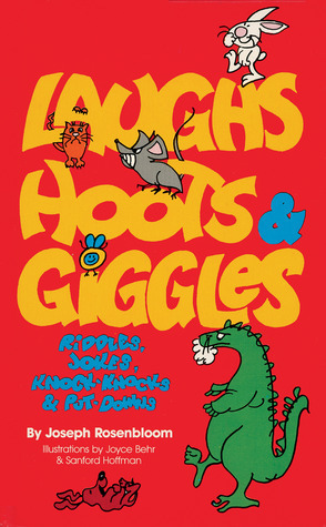 Laughs, Hoots & Giggles by Joseph Rosenbloom | Goodreads
