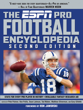 The ESPN Pro Football Encyclopedia by Pete Palmer | Goodreads