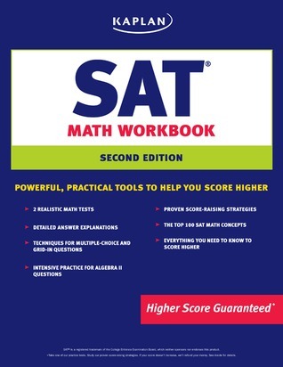 Kaplan SAT Math Workbook by Kaplan Test Prep | Goodreads
