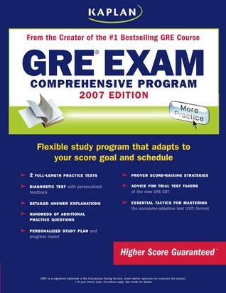Kaplan GRE Exam, 2007 Edition: Comprehensive Program by Kaplan Test ...