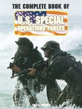 The Complete Book of U.S. Special Operations Forces by Fred Pushies ...