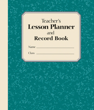 Teacher's Lesson Planner And Record Book: Green by Stephanie Embrey ...