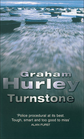 Turnstone by Graham Hurley | Goodreads