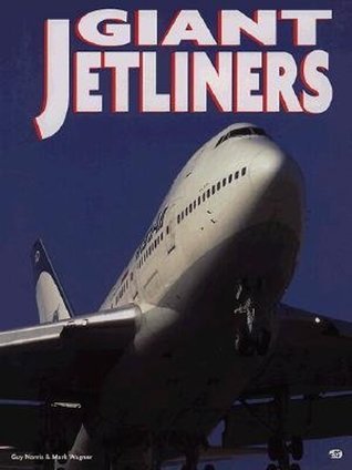 Giant Jetliners by Guy Norris | Goodreads