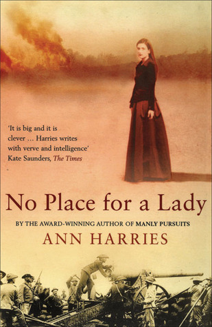No Place for a Lady by Ann Harries | Goodreads