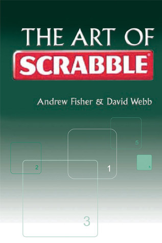 HOW TO WIN AT SCRABBLE by Andrew Fisher | Goodreads