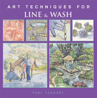 Art Techniques for Line & Wash by Paul Taggart - Artist :Author ...