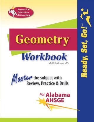 AL AHSGE Geometry Workbook by Mel Friedman | Goodreads