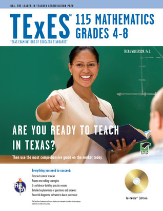 TExES 115 Mathematics 4-8 w/CD-ROM by Trena Wilkerson | Goodreads